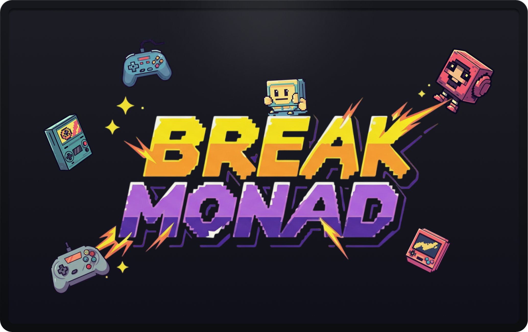 BREAK MONAD | Freee.xyz
